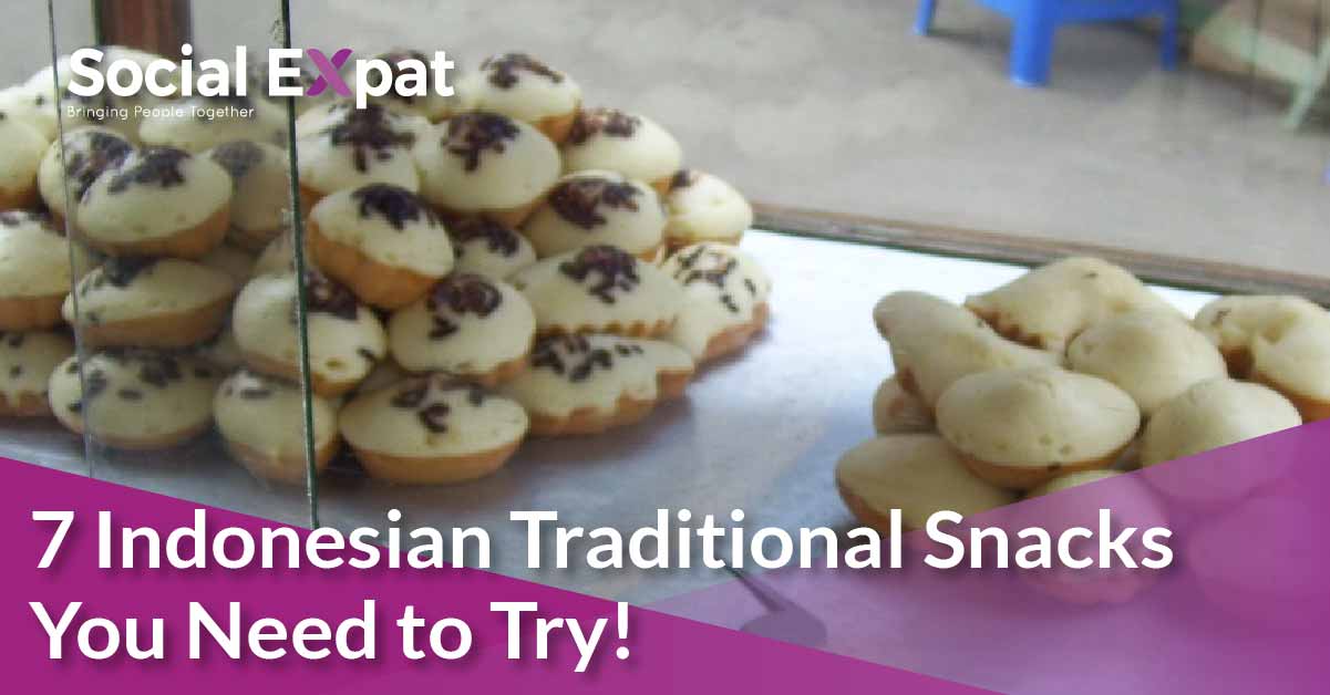 7 Indonesian Traditional Snacks You Need to Try! | Social Expat