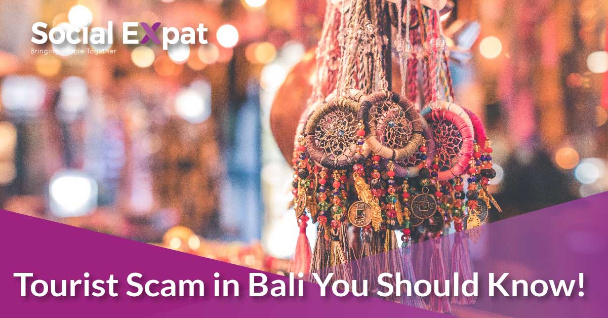 Common Scams in Bali You Should Know! | Social Expat