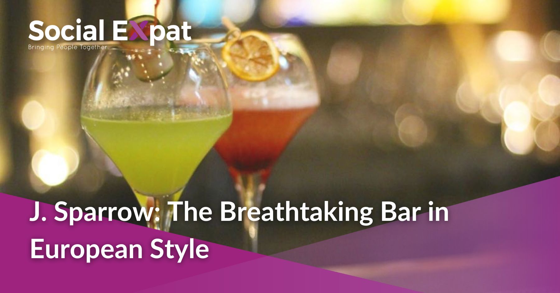 J. Sparrow: The Breathtaking Bar in European Style | Social Expat