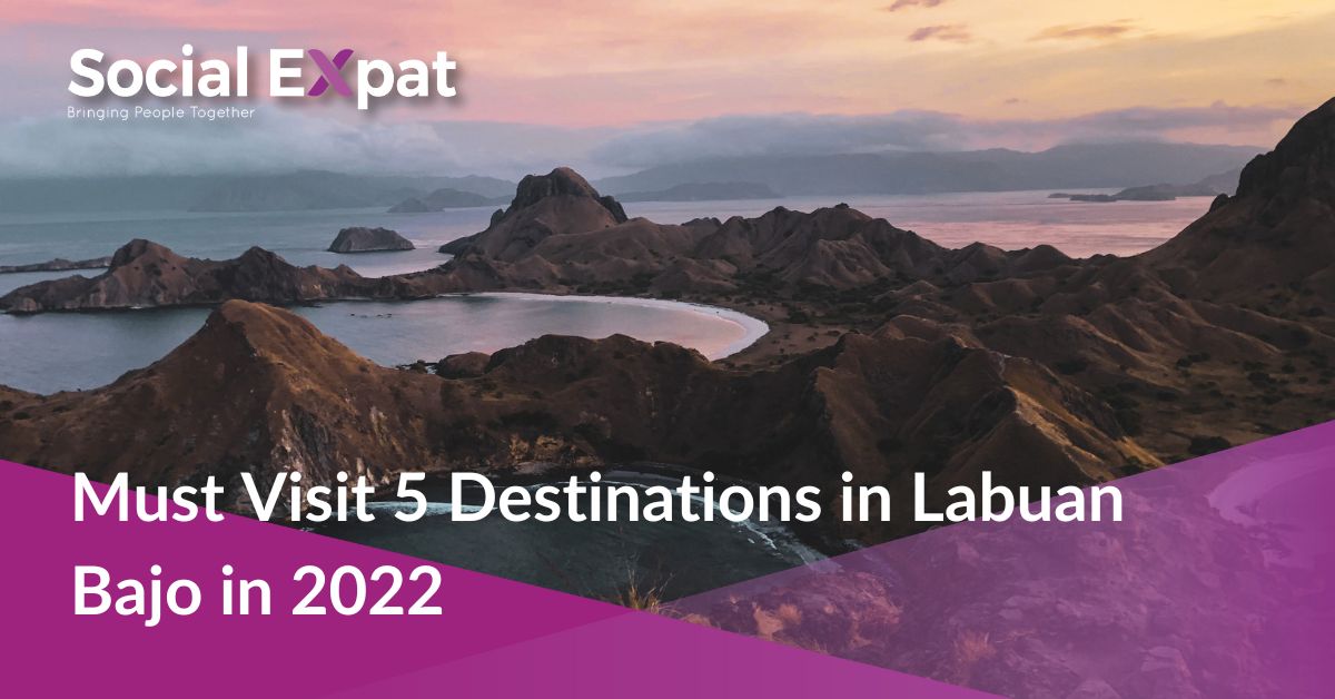 Must Visit 5 Destinations in Labuan Bajo in 2022