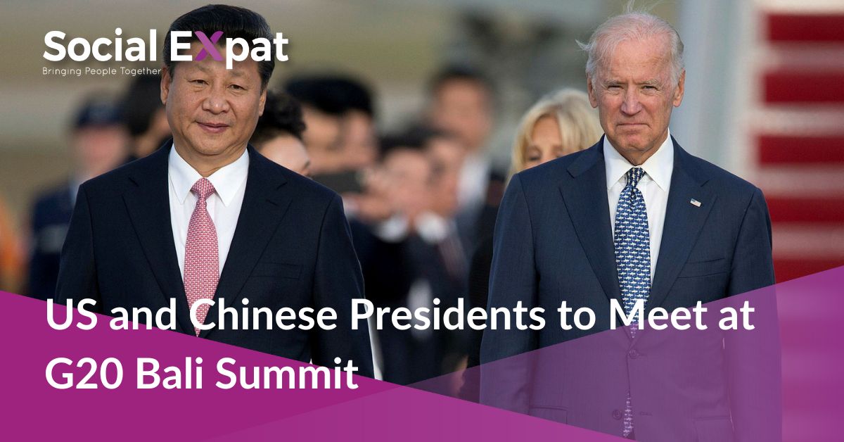 US and Chinese Presidents to Meet at G20 Bali Summit