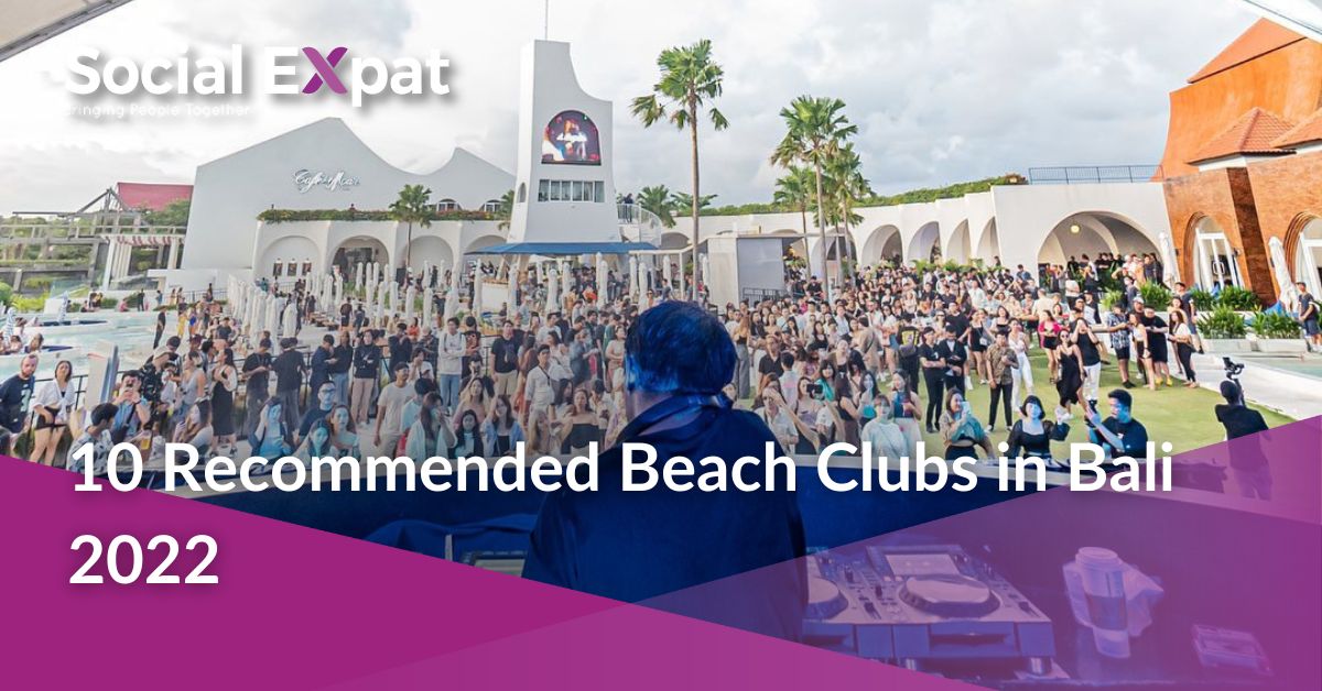 10 Recommended Beach Clubs Bali in 2022