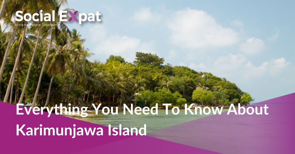 Everything You Need To Know About Karimunjawa Island