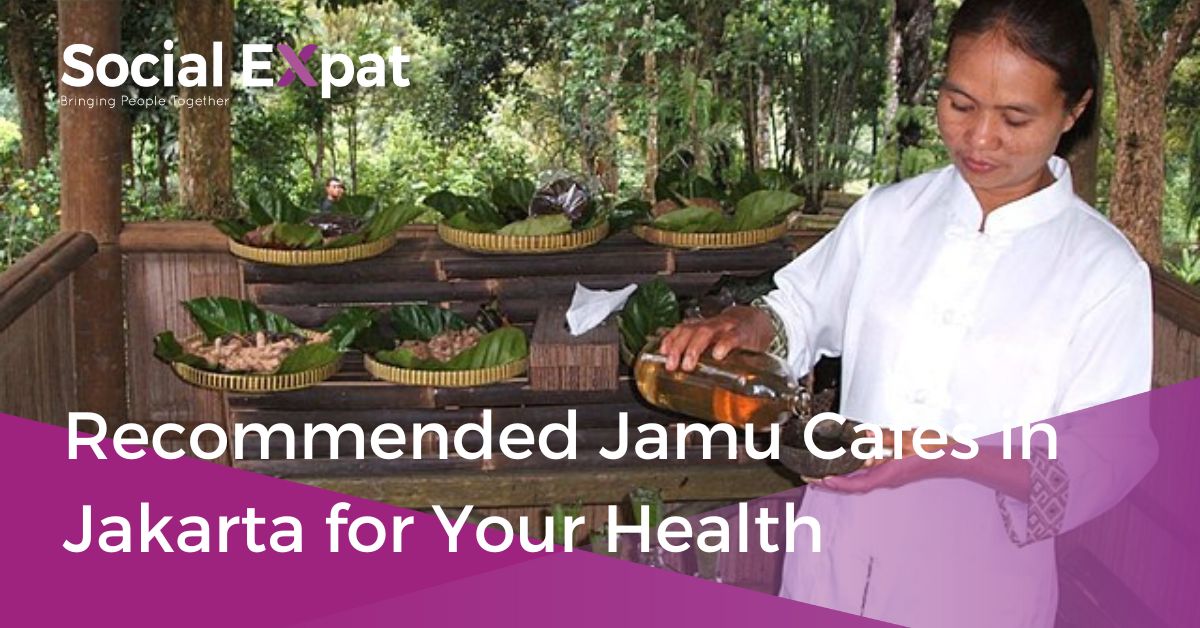 Recommended Jamu Cafes in Jakarta for Your Health | Social Expat