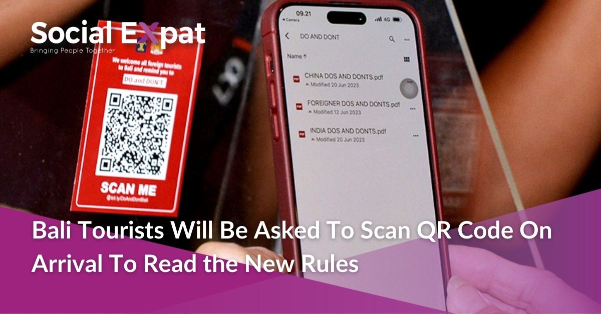 Bali Tourists Will Be Asked To Scan QR Code On Arrival To Read the New ...