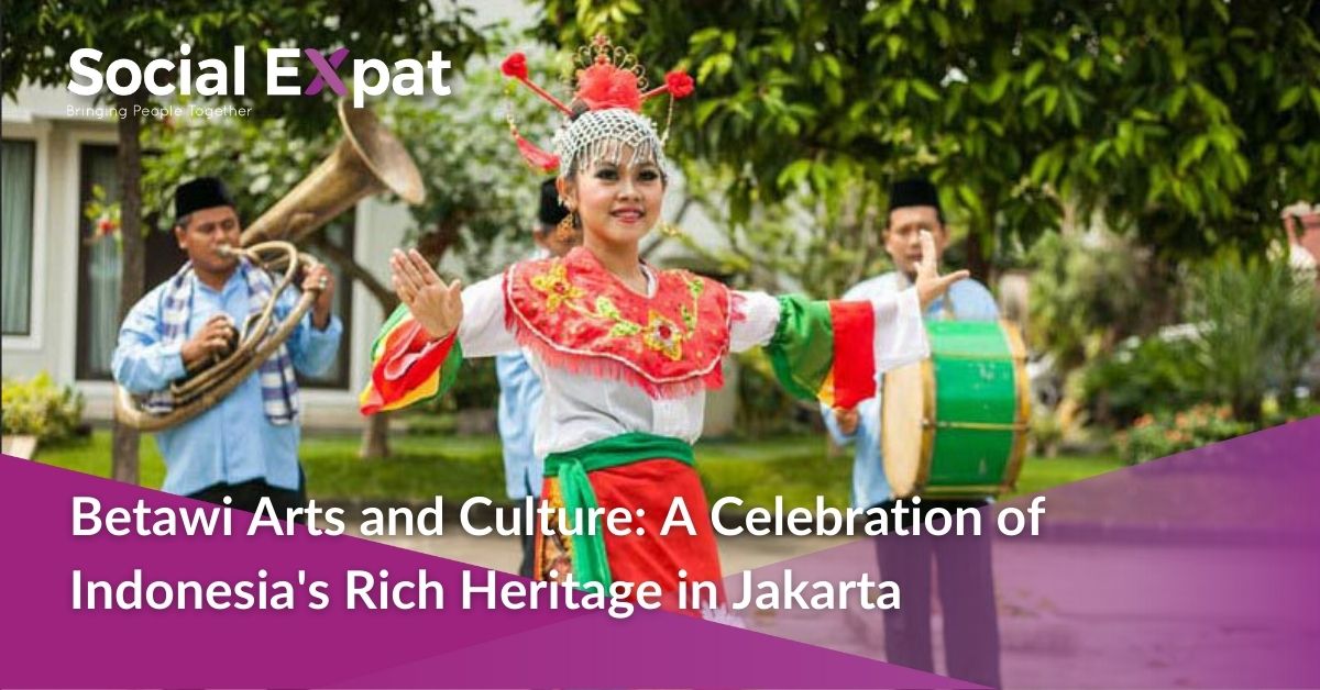 Betawi Arts and Culture: A Celebration of Indonesia's Rich Heritage in ...