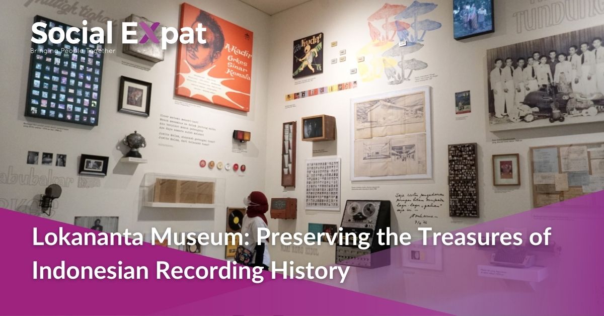 Lokananta Museum: Preserving the Treasures of Indonesian Recording ...