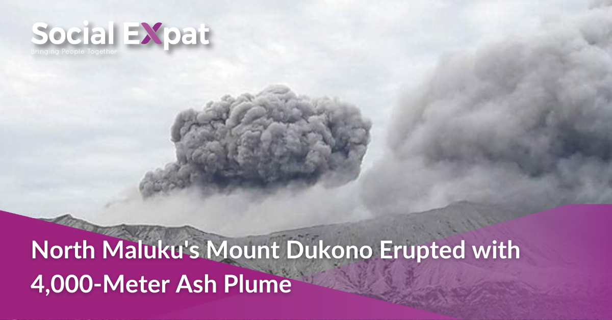 North Maluku's Mount Dukono Erupted with 4,000-Meter Ash Plume | Social ...