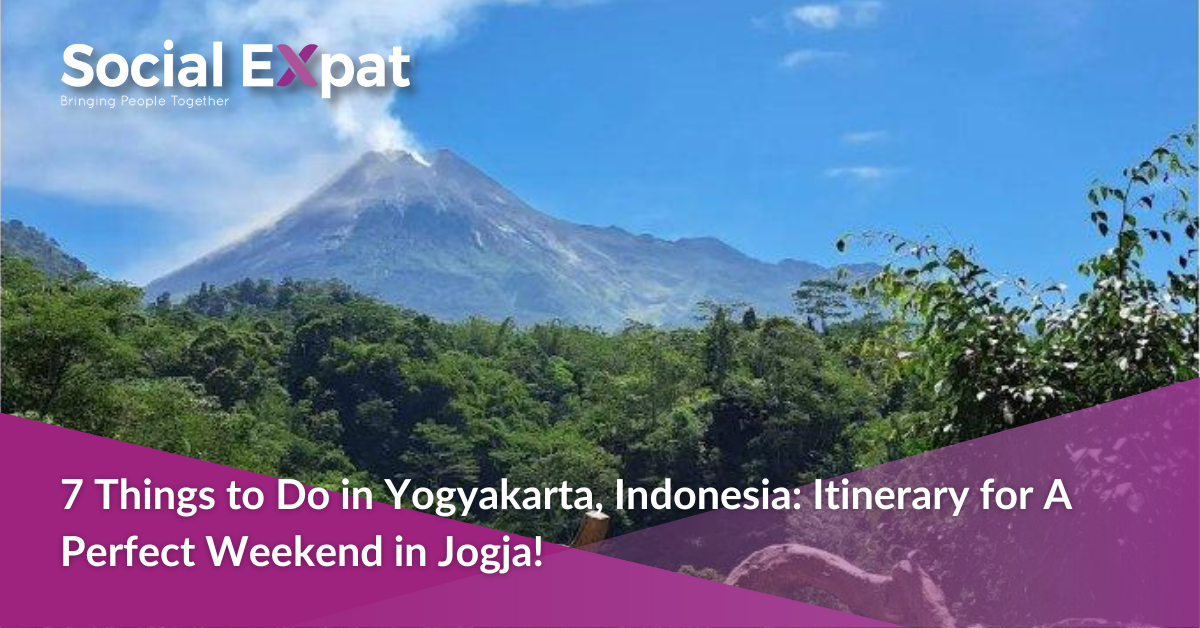 7 Things to Do in Yogyakarta, Indonesia: Itinerary for A Perfect ...