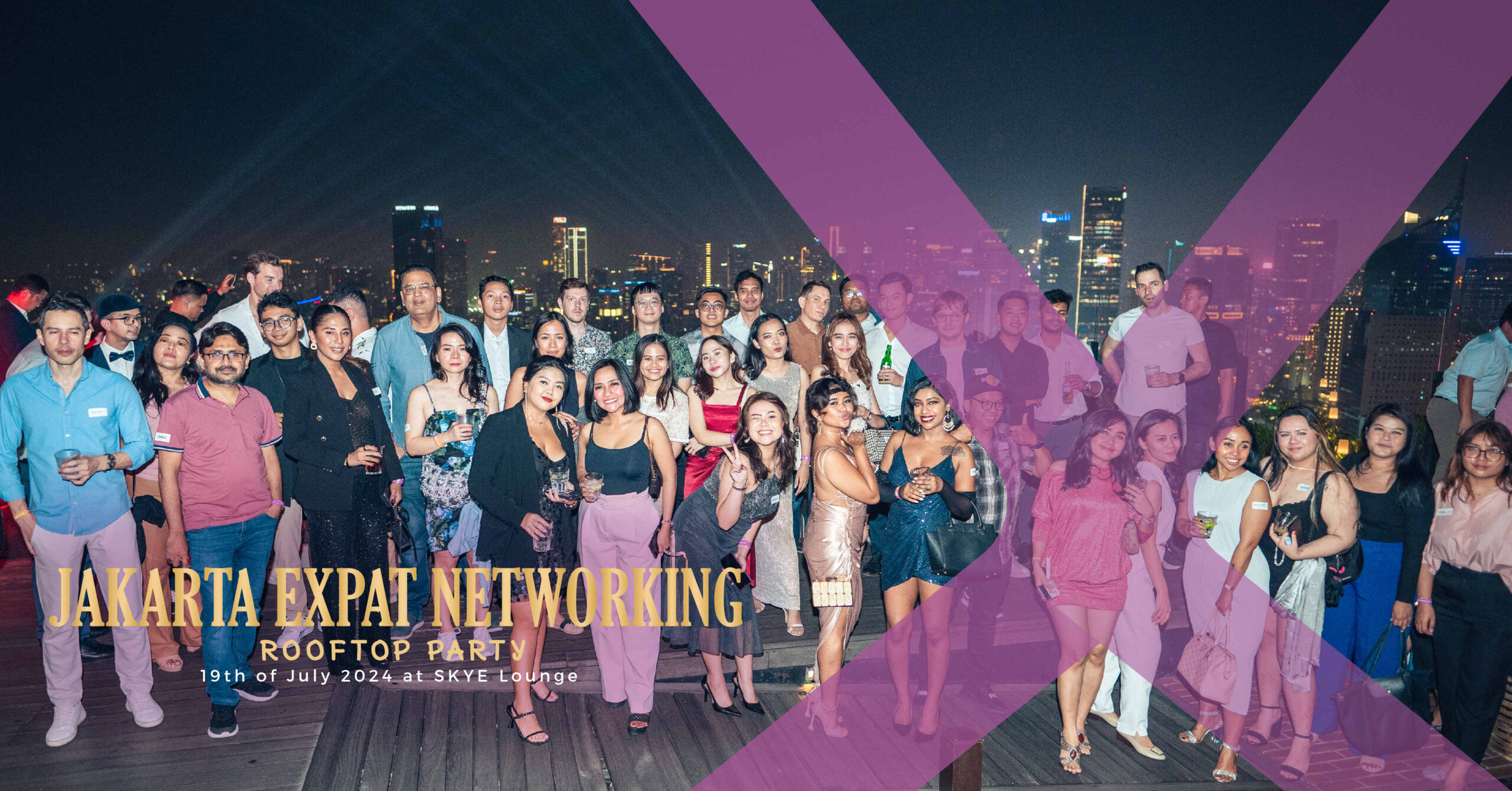 Jakarta Expat Networking, Rooftop Party at SKYE LOUNGE | Social Expat