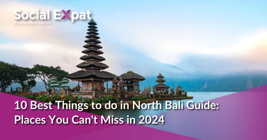 10 Best Things to do in North Bali Guide: Places You Can't Miss in 2024 ...