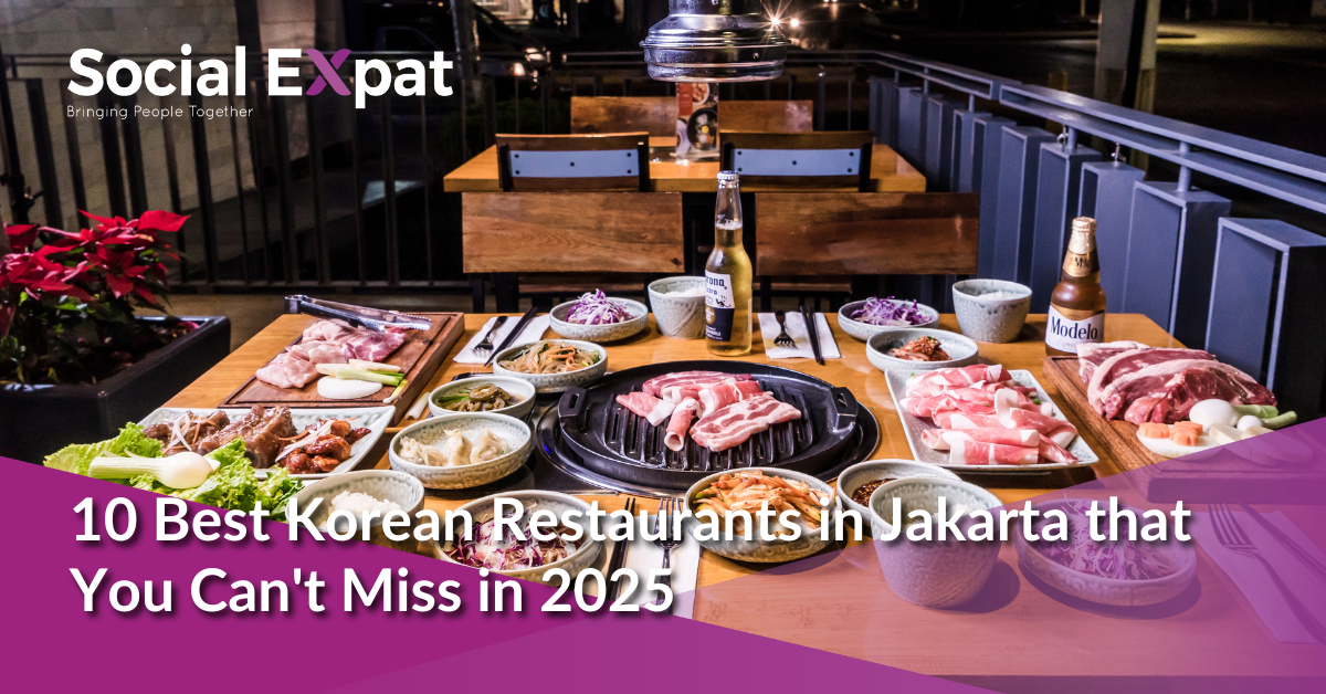10 Best Korean Restaurants in Jakarta that You Can't Miss in 2025 ...