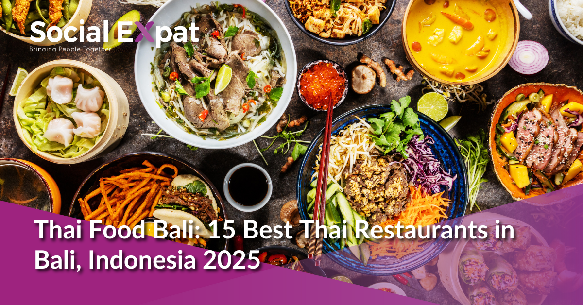 Thai Food Bali: 15 Best Thai Restaurants in Bali, Indonesia 2025 ...