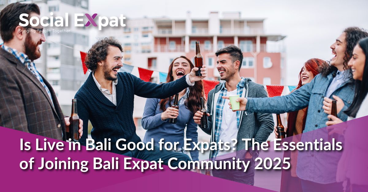 Expat Community: The Essentials of Joining Community in Bali 2025 ...